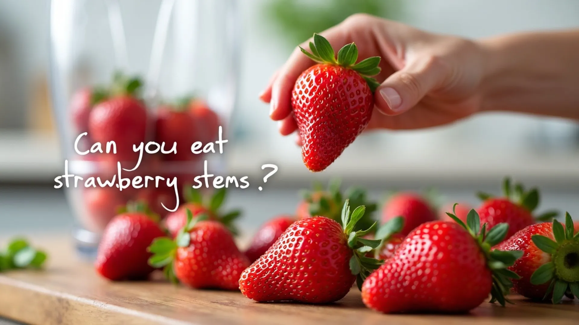 can you eat strawberry stems? - Test Food Kitchen